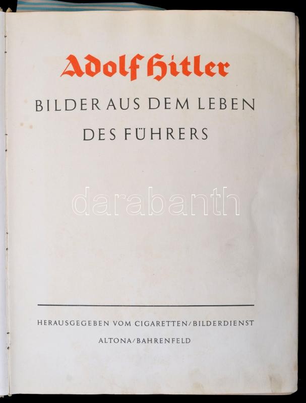 Adolf Hitler. Bilder aus dem Leben des Führers. Library, 1936, | Darabanth GmbH.