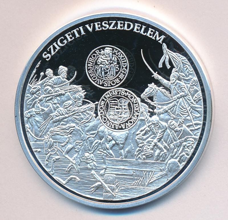 DN "A magyar pénz krónikája - Szigeti veszedelem" Ag(0.999) | Darabanth ...